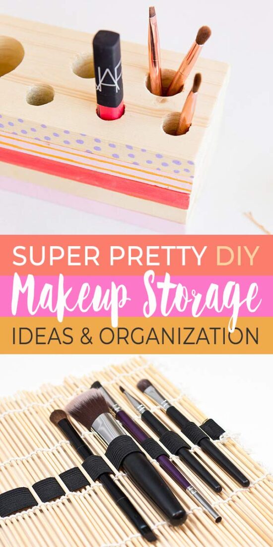 Super Pretty DIY Makeup Storage Ideas & Organization • The Budget Decorator
